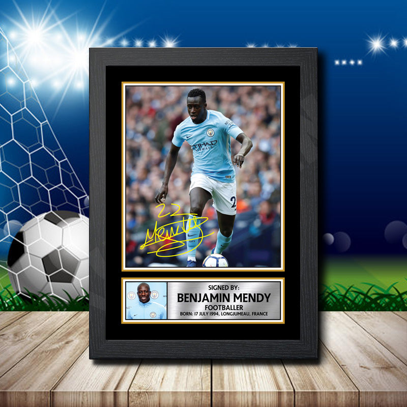 Signed Footballer Posters Benjamin Mendy 2 Signed Autographed Football