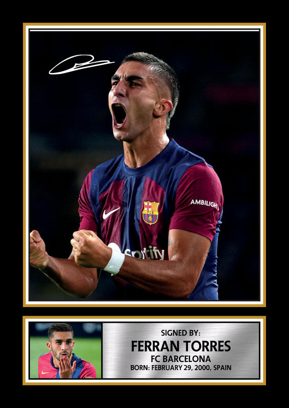 Ferran Torres Signed Autograph Poster Print – FC Barcelona Football Me