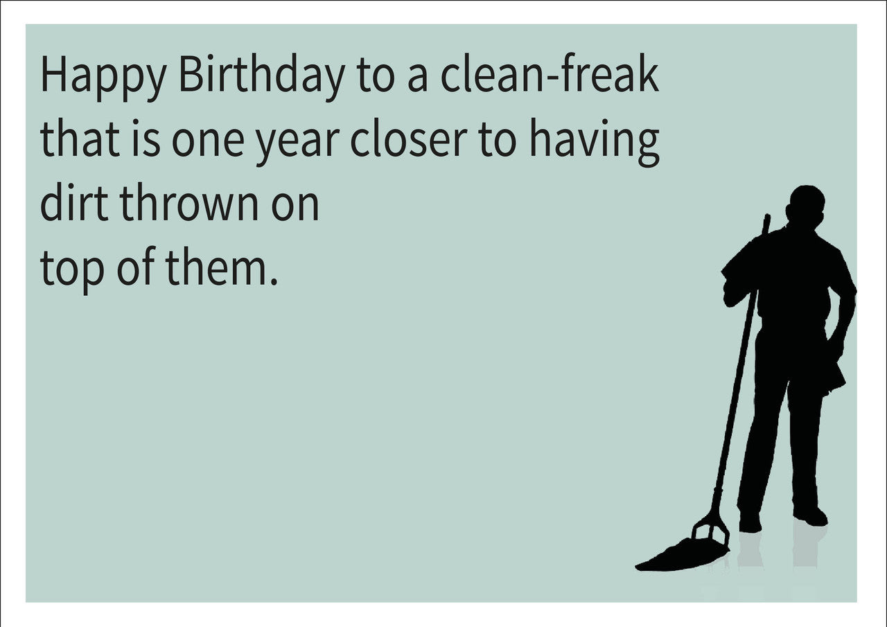 Clean Freak INSPIRED Adult Personalised Birthday Card Birthday Card