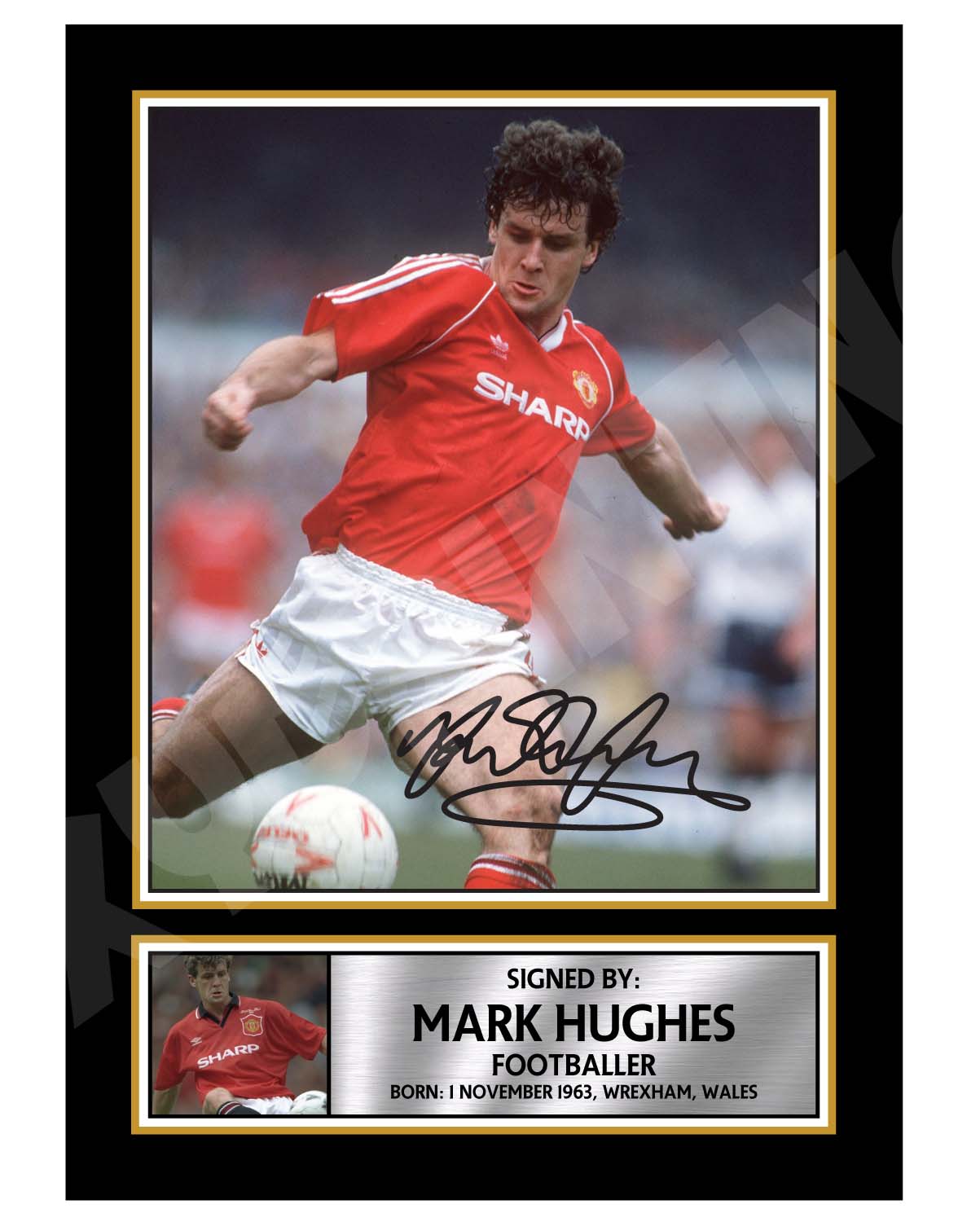 Mark Hughes (1) Limited Edition Football Player Signed Print - Footbal
