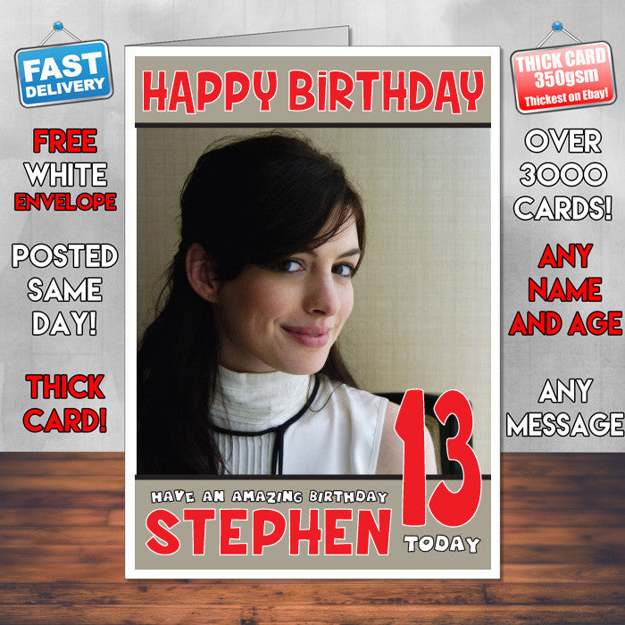 Personalised Anne Hathaway 1 INSPIRED THEME Celebrity Birthday Card (S
